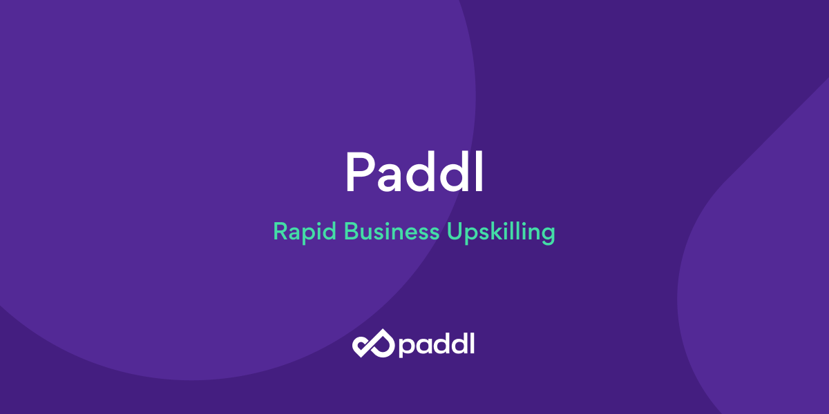 Stay ready for the future of work. | Paddl